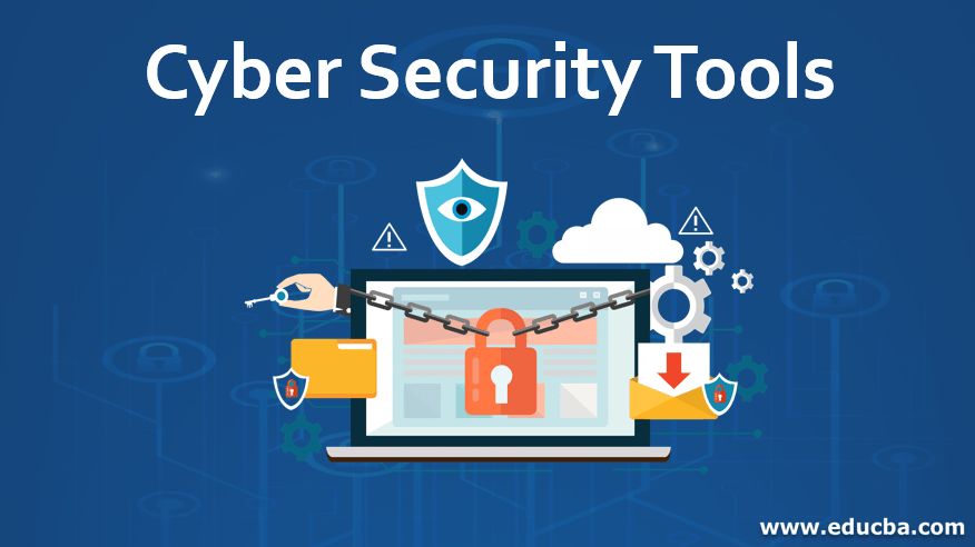 Best Cyber Security Tools In 2021 Top Cyber Security And Hacking Tools